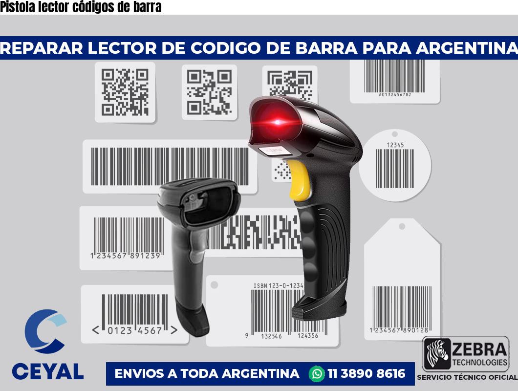 Pistola lector códigos de barra | Etiquetas Zebra